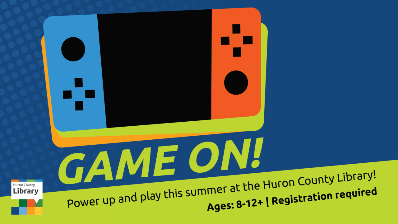 Game On! – Exeter | Huron County Library