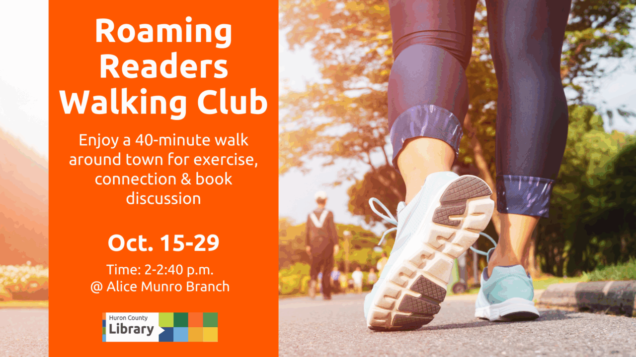The Roaming Readers Walking Club – Alice Munro Branch | Huron County Library