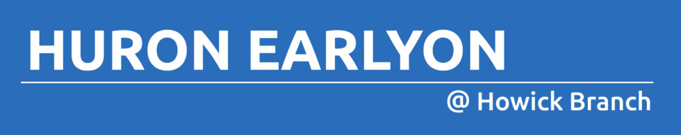 Early ON – Howick Branch | Huron County Library